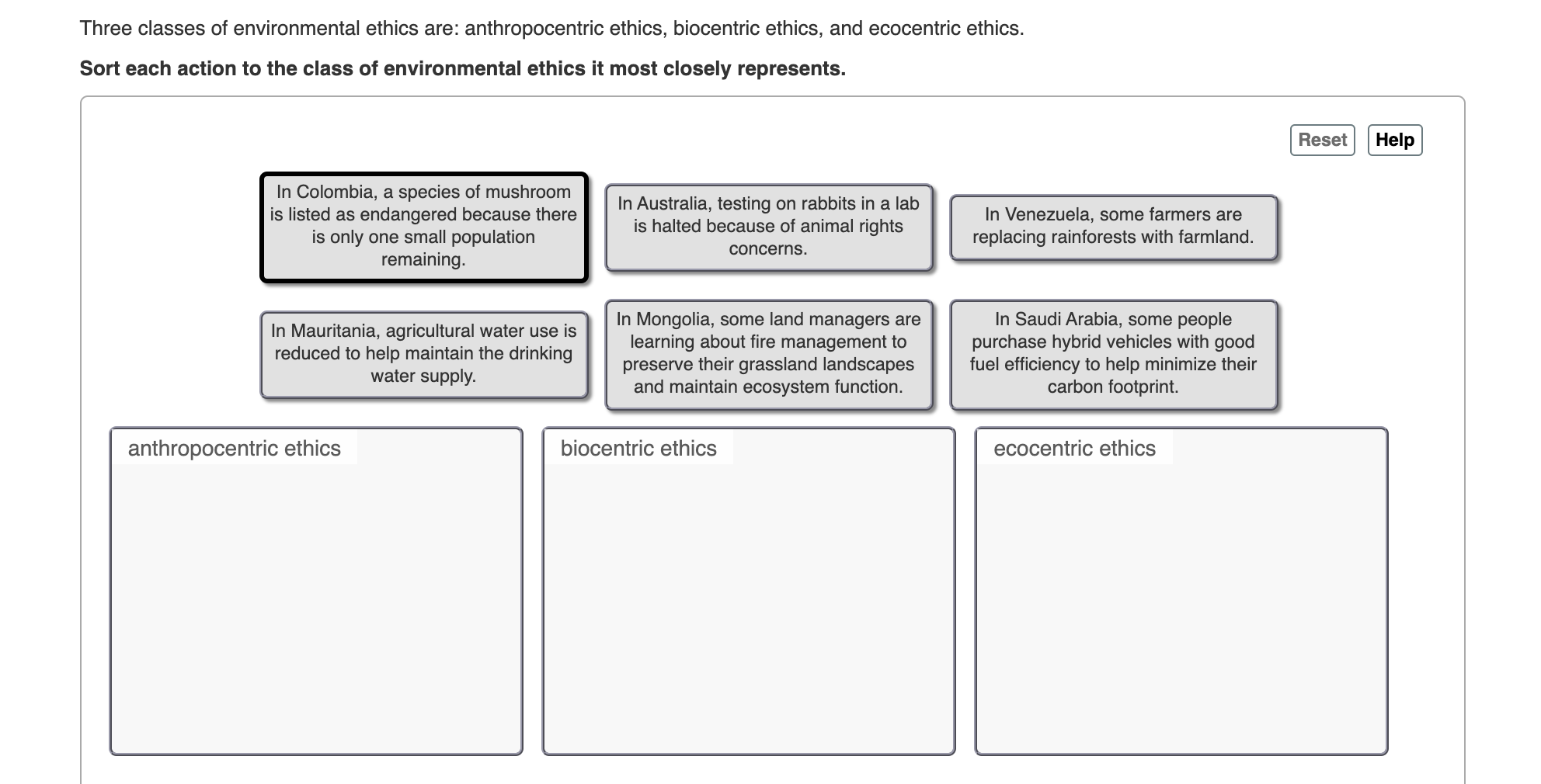 Three classes of environmental ethics are: | Chegg.com