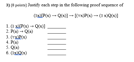 Solved 3) (8 points) Justify each step in the following | Chegg.com