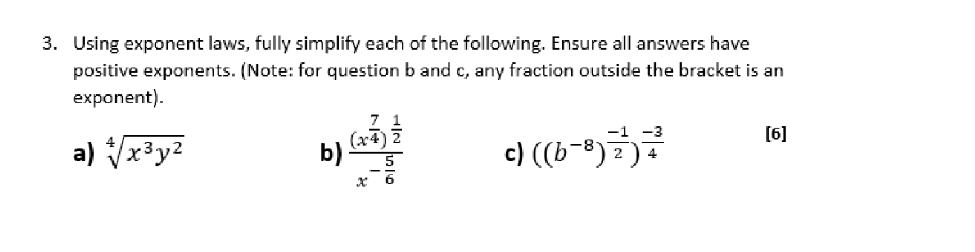 Solved 3. Using exponent laws, fully simplify each of the | Chegg.com