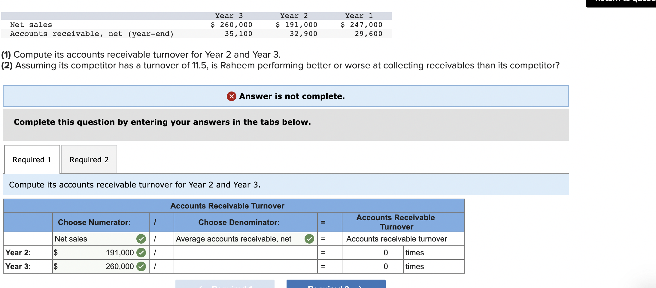 Solved 1) Compute its accounts receivable turnover for Year | Chegg.com