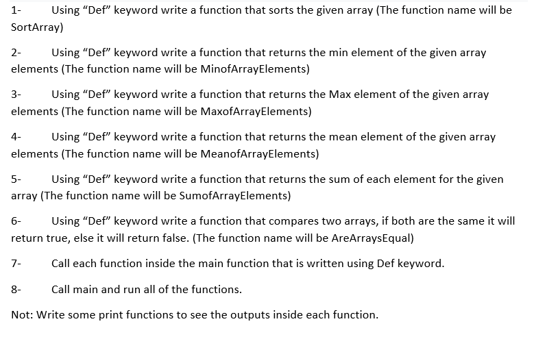Solved 1- Using "Def" keyword write a function that sorts | Chegg.com