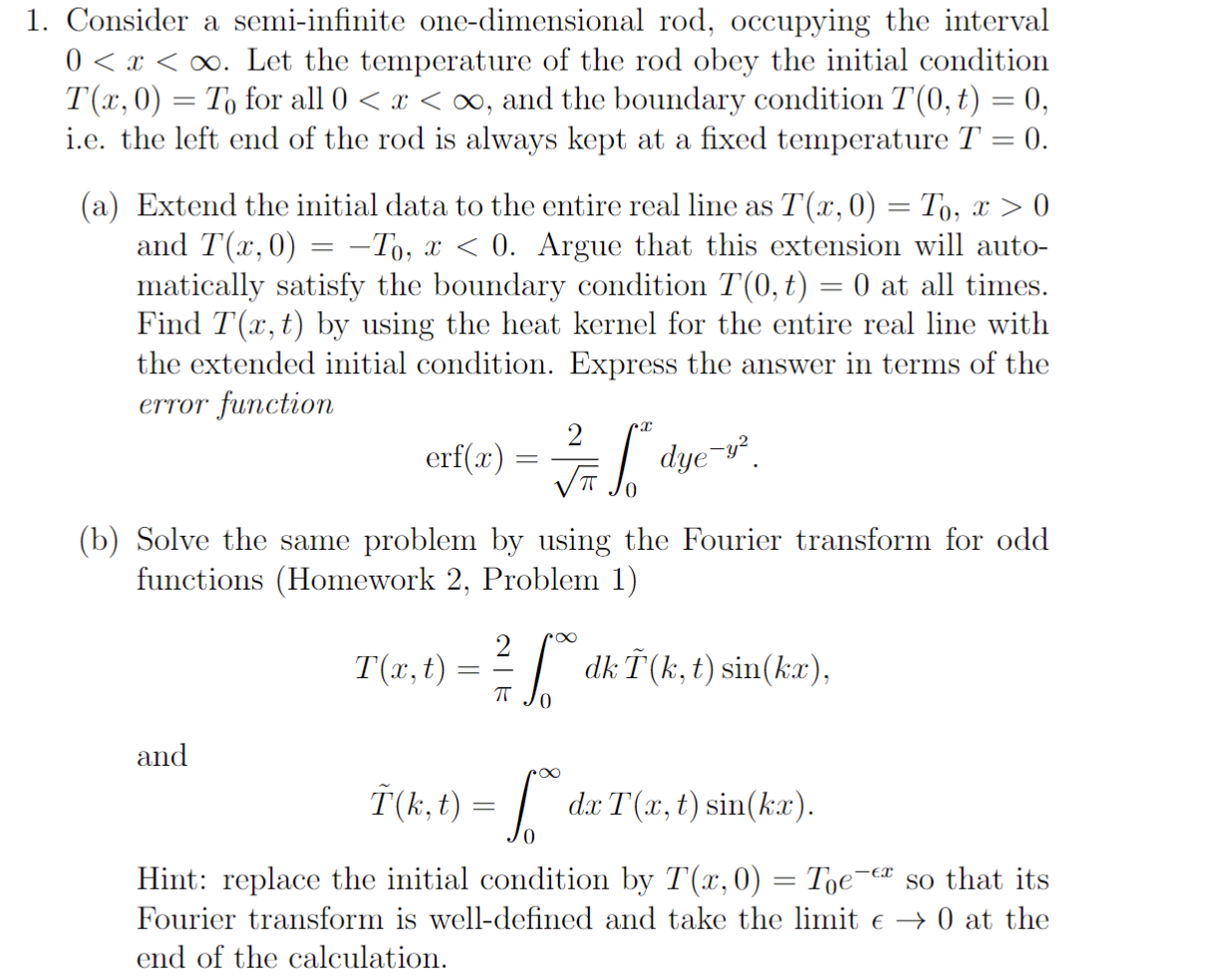 Solved Consider a semi-infinite one-dimensional rod, | Chegg.com