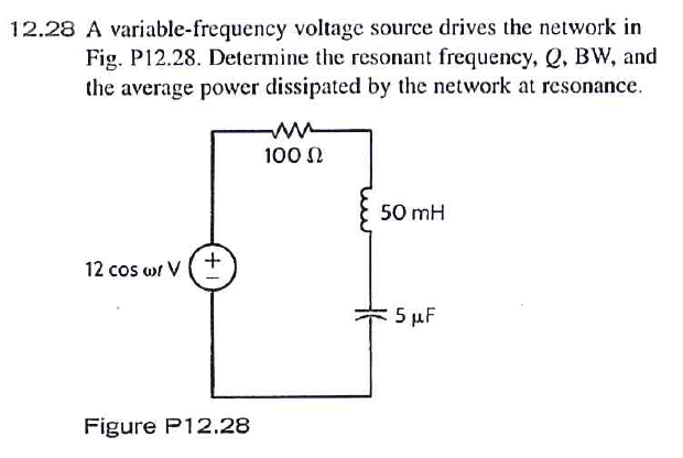 Solved 12.28 A variable-frequency voltage source drives the | Chegg.com
