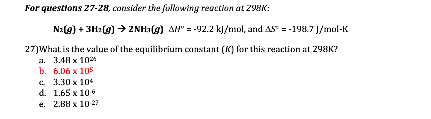 Solved For questions 27-28, consider the following reaction | Chegg.com