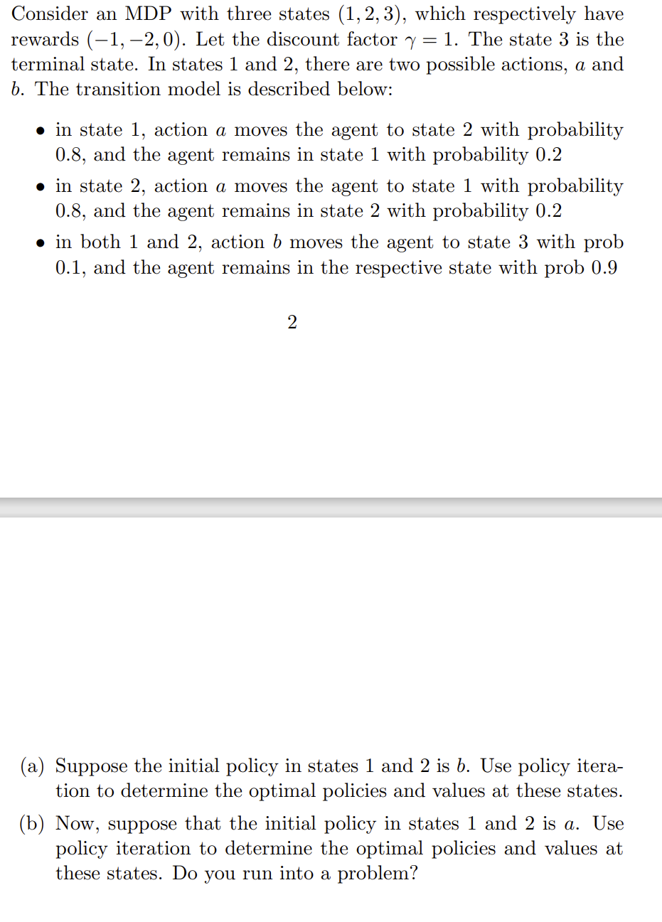 Solved = Consider an MDP with three states (1, 2, 3), which | Chegg.com