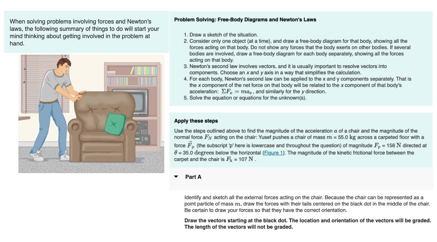 Solved When solving problems involving forces and Newton's | Chegg.com