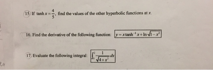 Solved If tanh x = 4/5, find the values of the other | Chegg.com