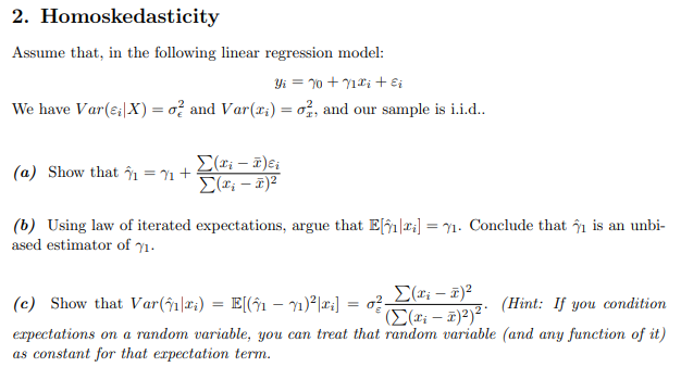 Solved 2. Homoskedasticity Assume that, in the following | Chegg.com