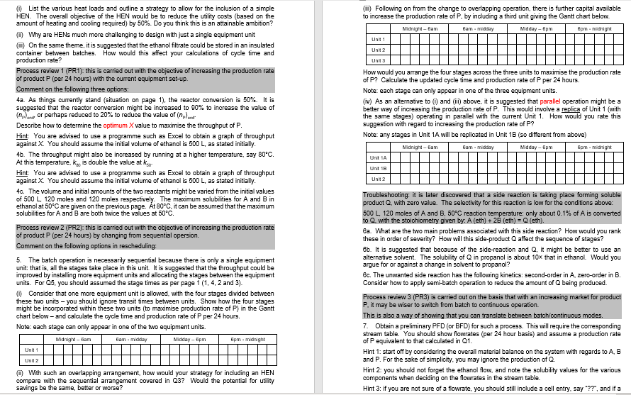 Solved 2) Assignment 1: Design of batch processes Process | Chegg.com