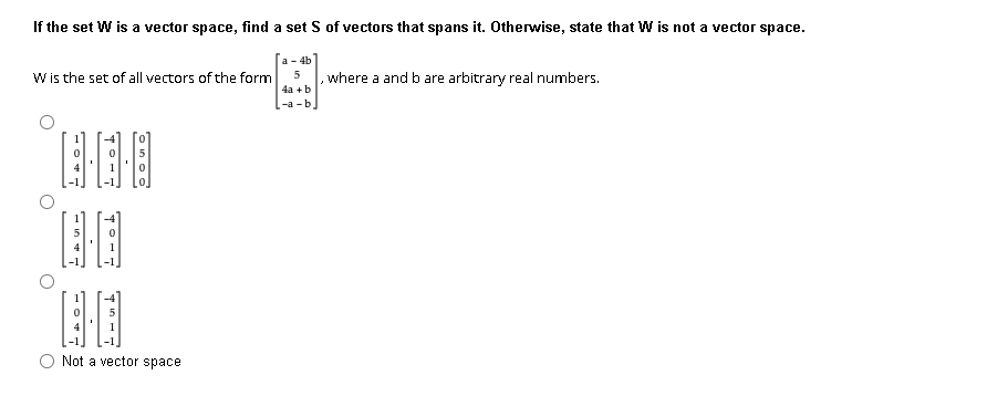 If the set W is a vector space, find a set S of | Chegg.com