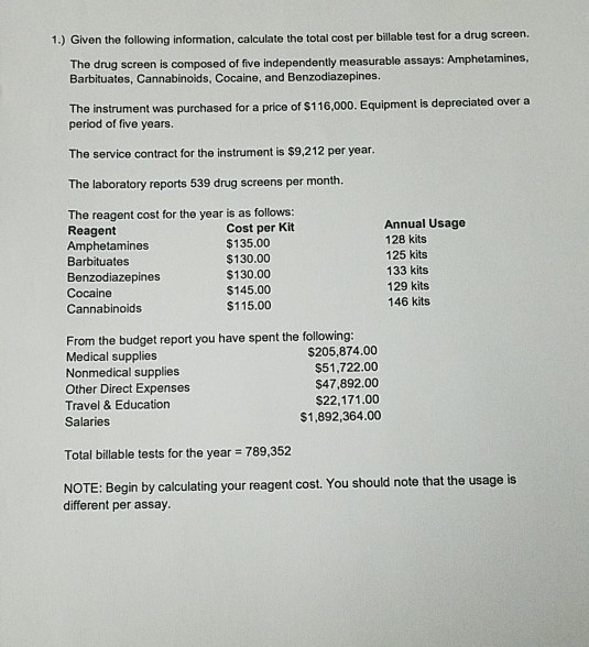 Solved 1.) Given the following information, calculate the | Chegg.com