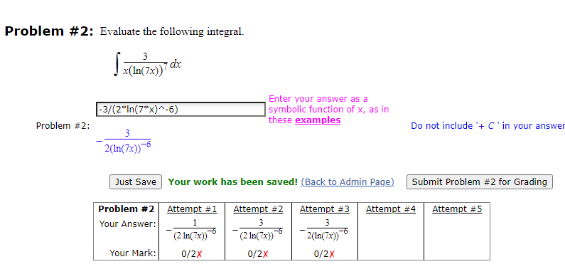 Solved Problem \# 2: Evaluate the following integral. | Chegg.com