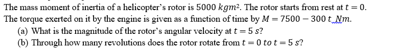Solved The mass moment of inertia of a helicopter's rotor is | Chegg.com