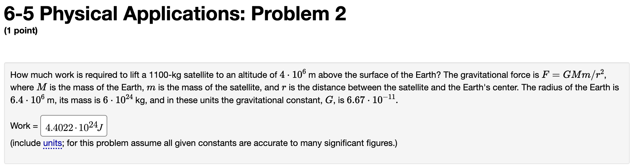 Solved 6-5 Physical Applications: Problem 2 (1 point) How | Chegg.com
