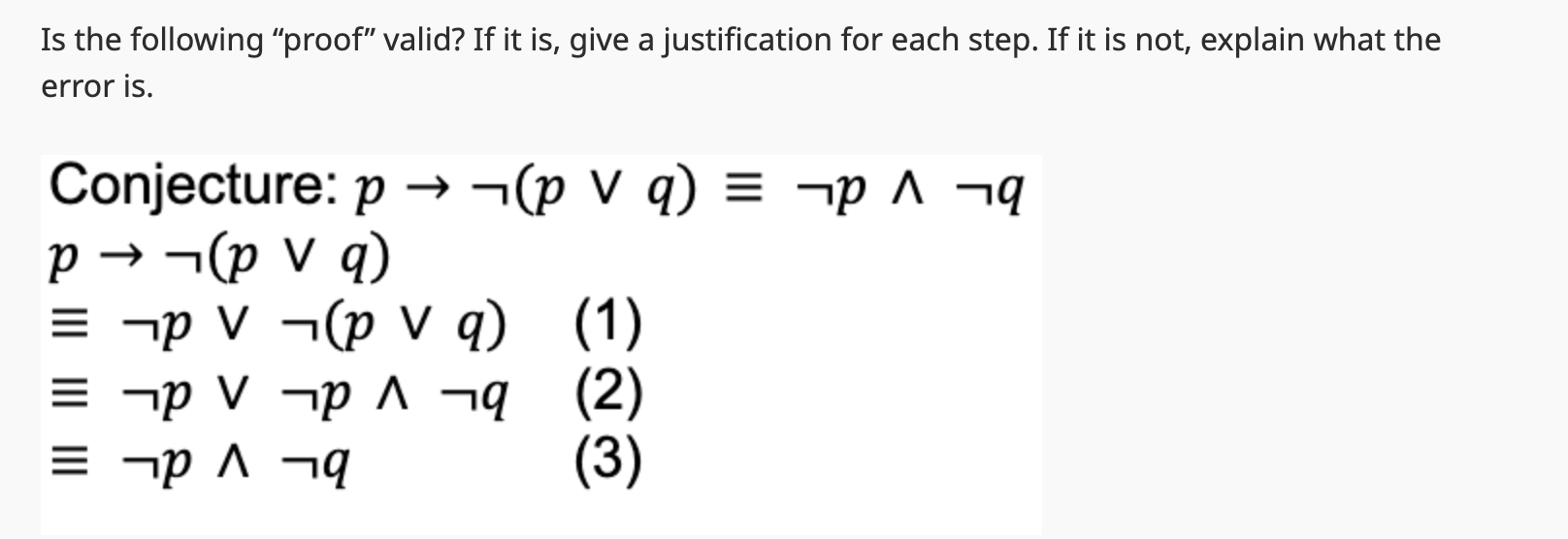 Solved Is the following "proof" valid? If it is, give a | Chegg.com