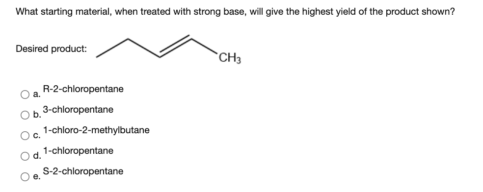 Solved What starting material, when treated with strong | Chegg.com
