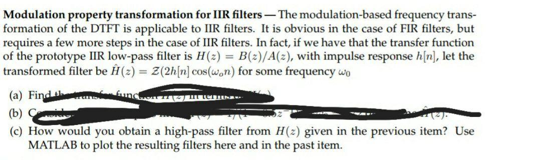 Solved Modulation property transformation for IIR filters — | Chegg.com