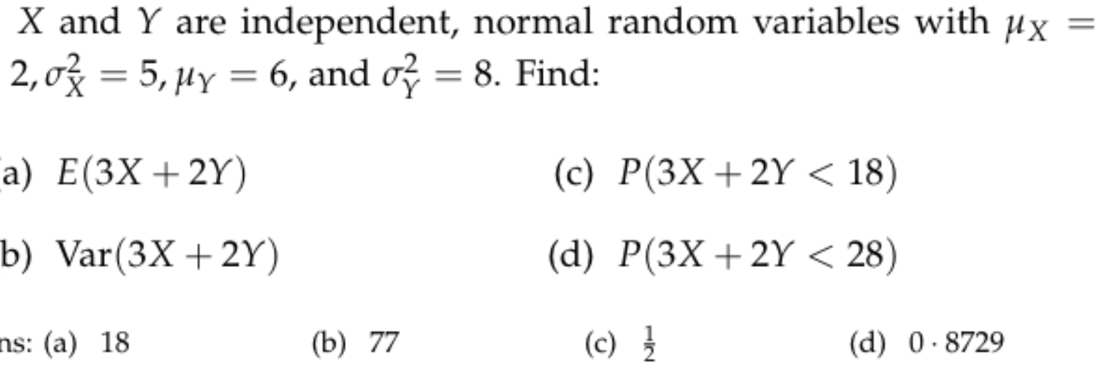 Solved X and Y are independent, normal random variables with | Chegg.com