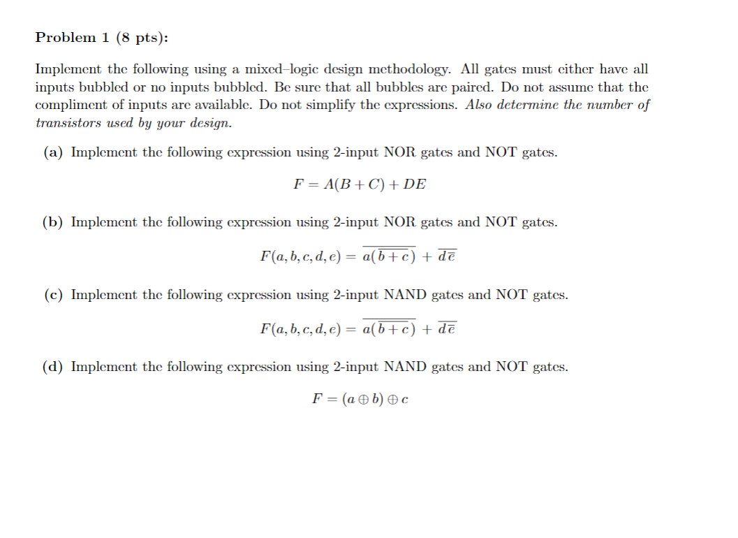 Solved Problem 1 (8 pts): Implement the following using a | Chegg.com