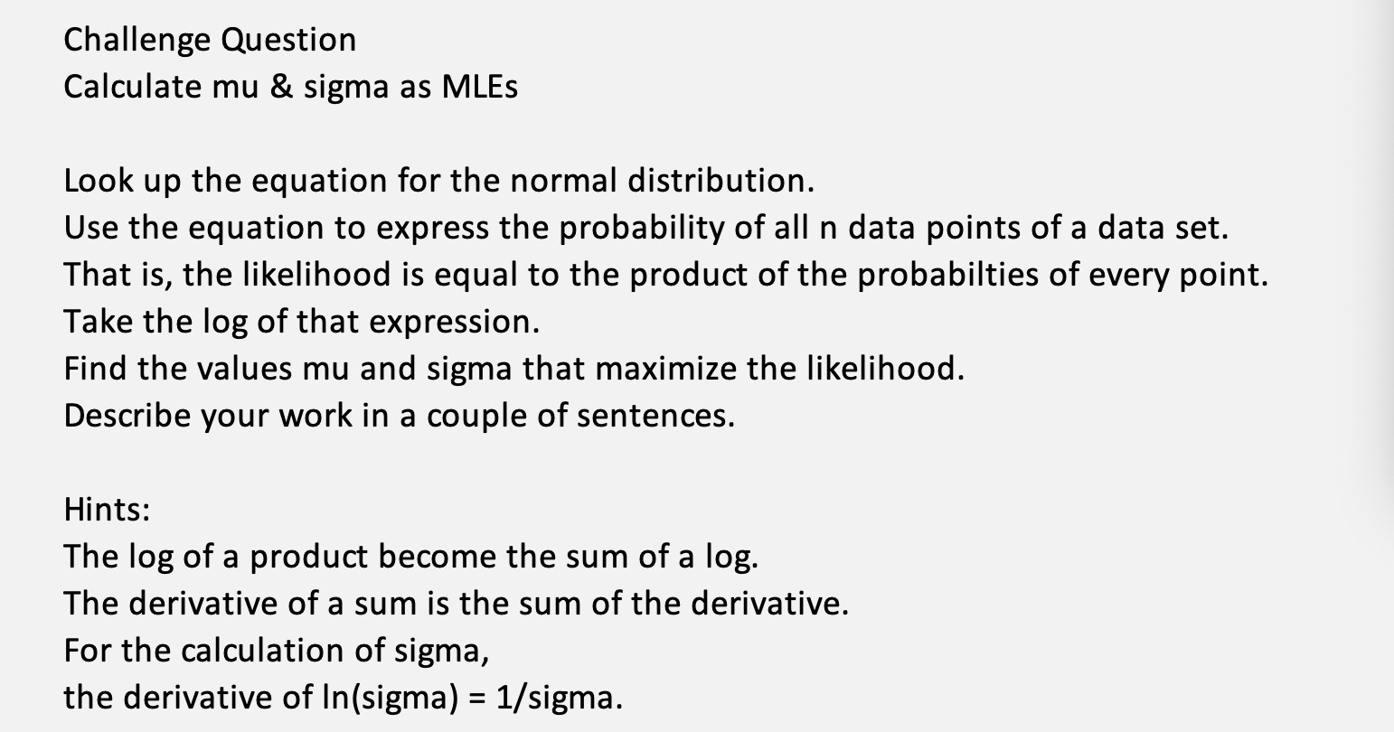 Solved Challenge Question Calculate mu & sigma as MLES Look | Chegg.com