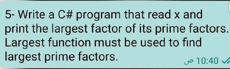 Solved 5- Write a C# program that read x and print the | Chegg.com