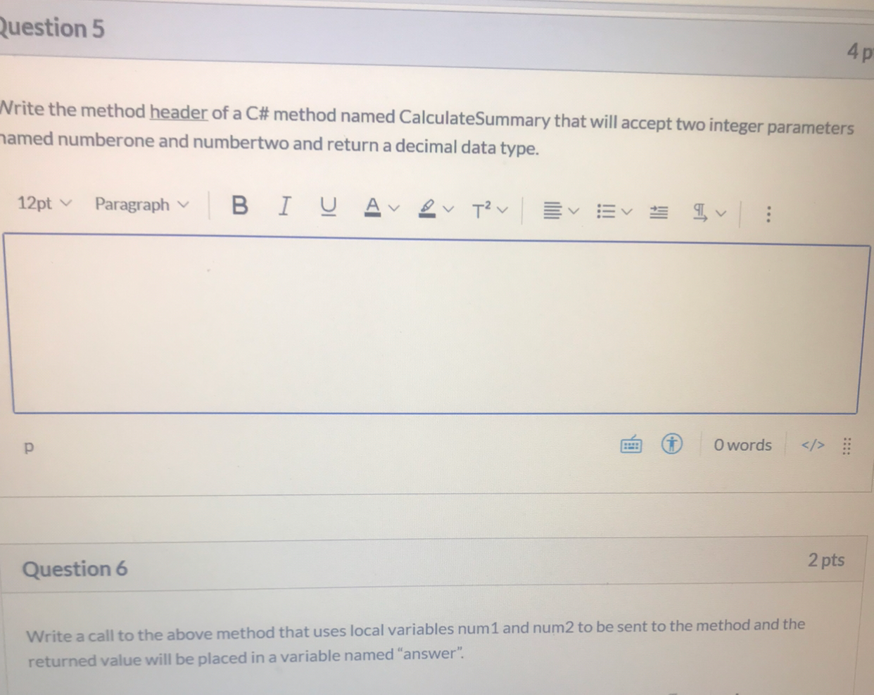 Solved take Question 1 Write the line of code after the | Chegg.com