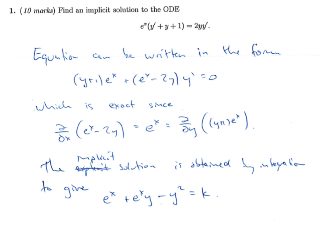 Solved 1. (10 marks) Find an implicit solution to the ODE | Chegg.com