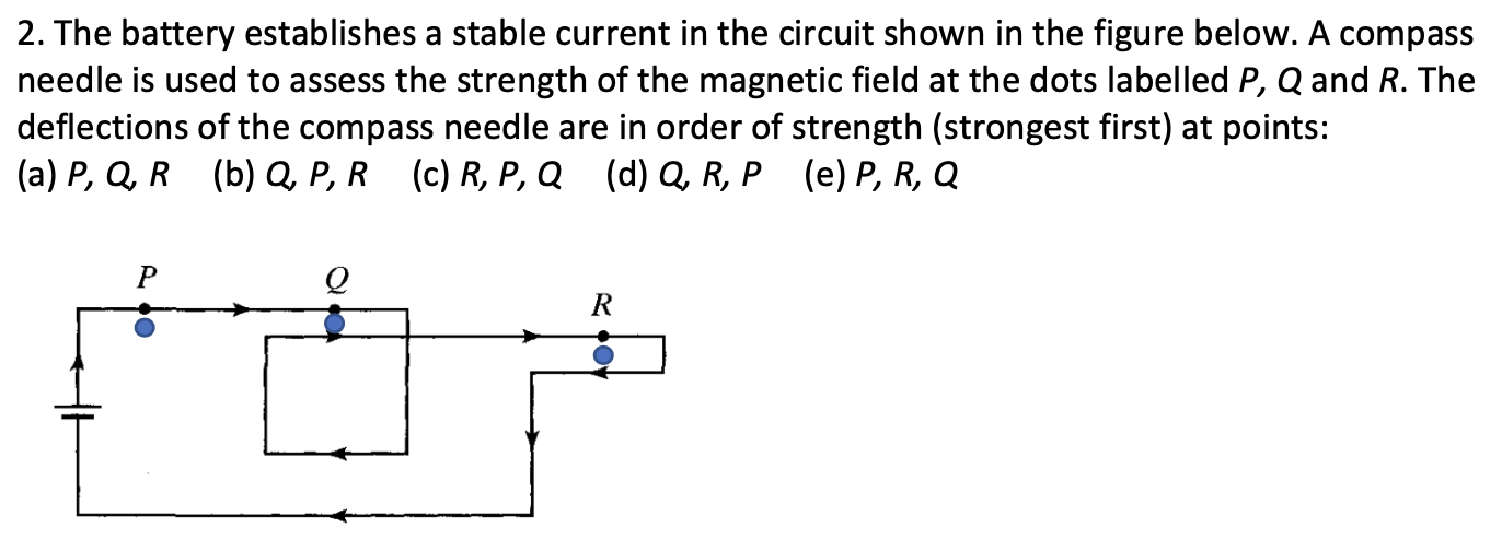 Solved 2. The battery establishes a stable current in the | Chegg.com