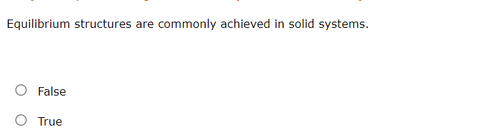 Solved Equilibrium structures are commonly achieved in solid | Chegg.com
