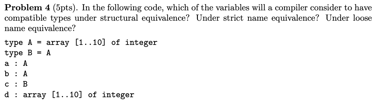 Solved Problem 4 (5pts). In the following code, which of the | Chegg.com Solved Problem 4 (5pts). In the following code, which of the | Chegg.com
