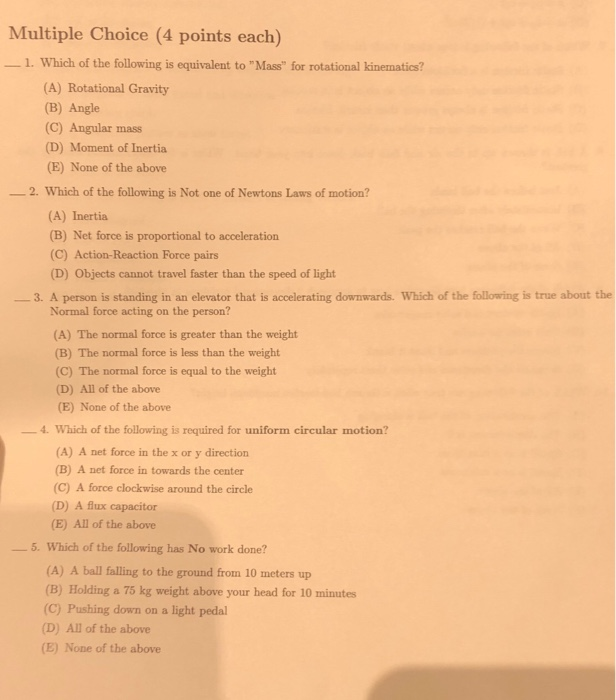 Solved Multiple Choice (4 points each) __1. Which of the | Chegg.com