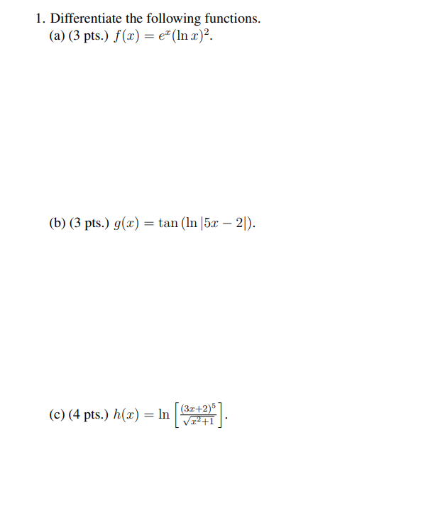 Solved 1. Differentiate the following functions. (a) (3 | Chegg.com
