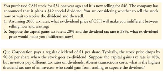 Solved You purchased CSH stock for $34 one year ago and it | Chegg.com