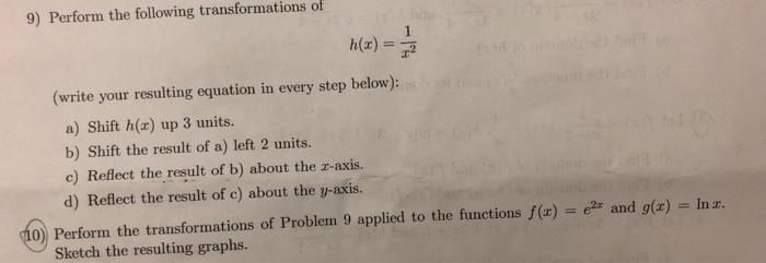 Solved 10. Perform the transformations of Problem 9 applied | Chegg.com