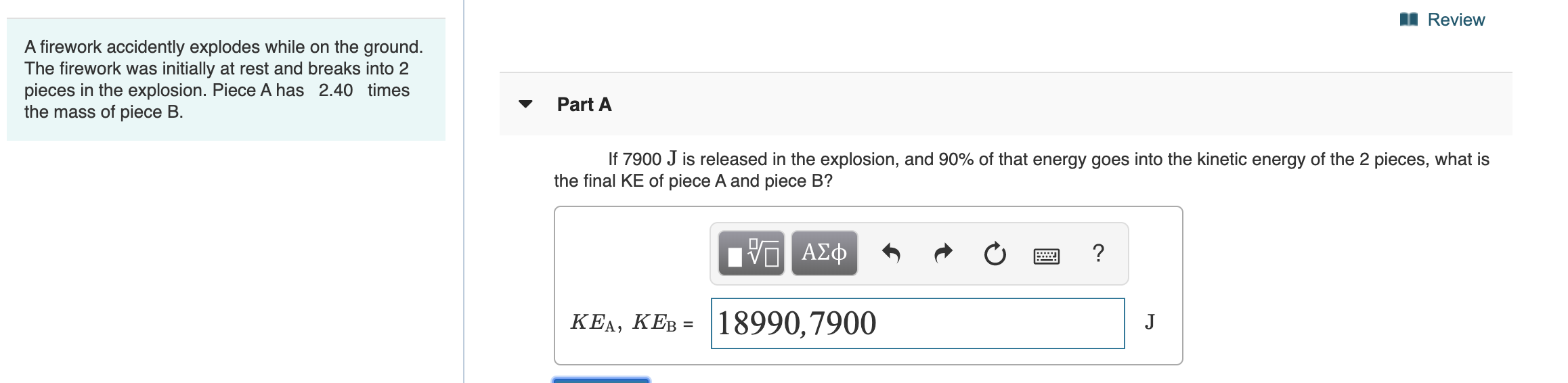 Solved n Review A firework accidently explodes while on the | Chegg.com