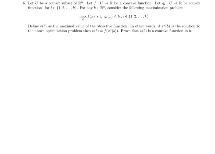 5. Let U be a convex subset of R". Let f: UR be a | Chegg.com