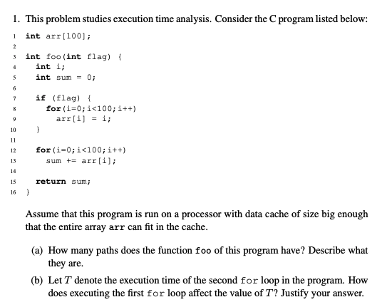 Solved 1. This problem studies execution time analysis. | Chegg.com