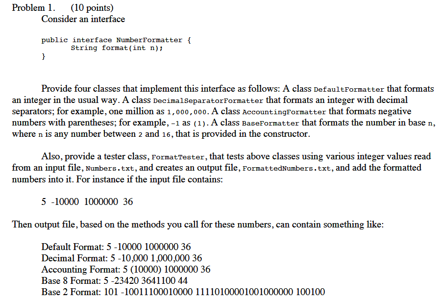 Solved Problem 1. (10 points) Consider an interface public | Chegg.com