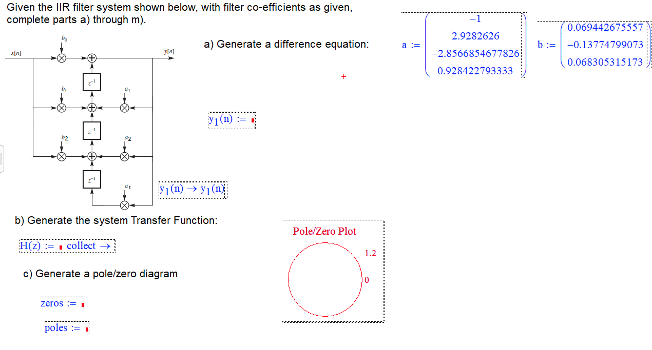 Solved Given the IIR filter system shown below, with filter | Chegg.com