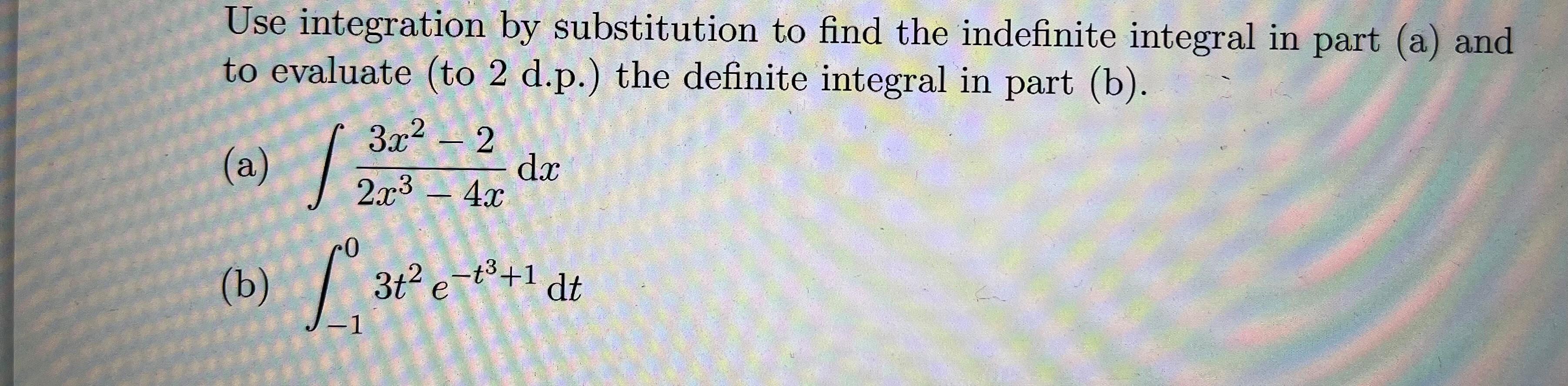 Solved Use integration by substitution to find the | Chegg.com