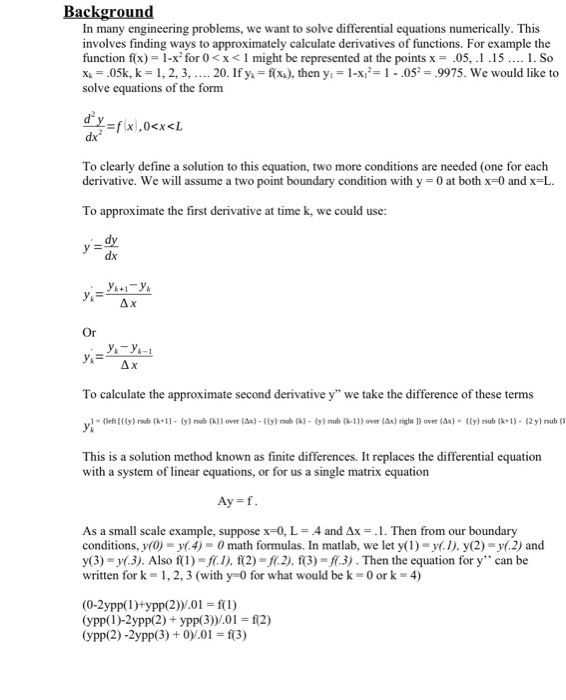 Solved Background In many engineering problems, we want to | Chegg.com