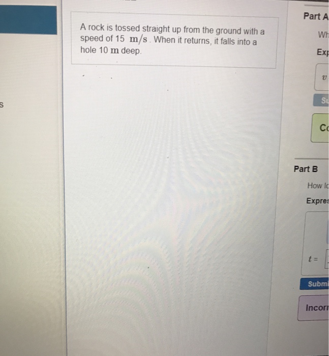 Solved A rock is tossed straight up from the ground with a | Chegg.com