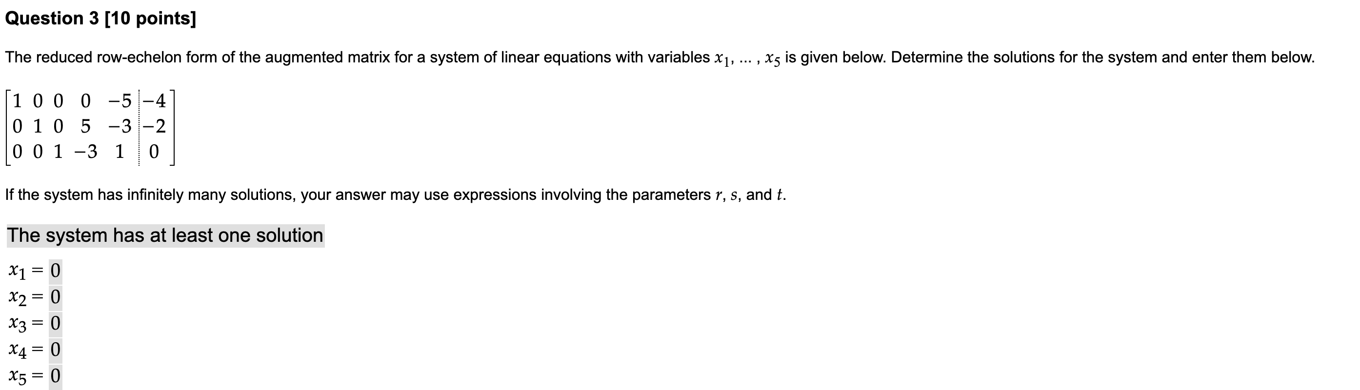 Solved Question 3 [10 points] The reduced row-echelon form | Chegg.com