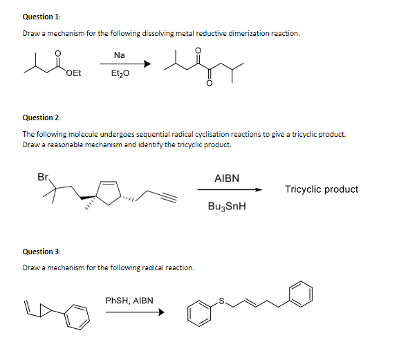 Solved Question 1: Draw a mechanism for the following | Chegg.com