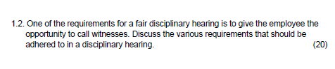 Solved 1.2. One of the requirements for a fair disciplinary | Chegg.com