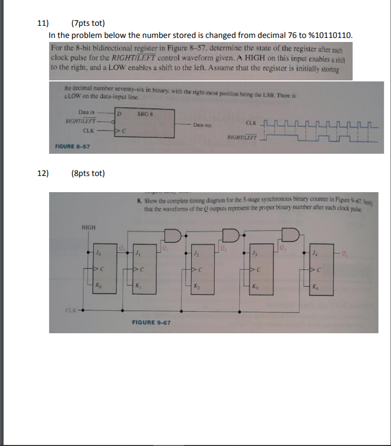 Solved 11) (7pts tot) In the problem below the number stored | Chegg.com