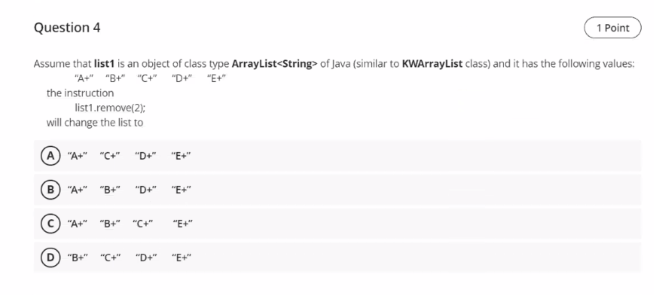 Solved Question 4 1 Point Assume that list1 is an object of | Chegg.com