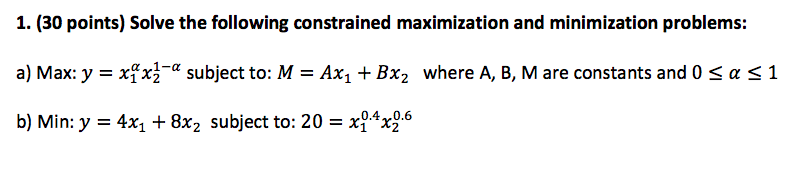 Solved 1. (30 points) Solve the following constrained | Chegg.com