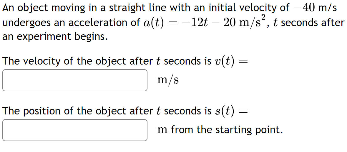 Solved An object moving in a straight line with an initial | Chegg.com