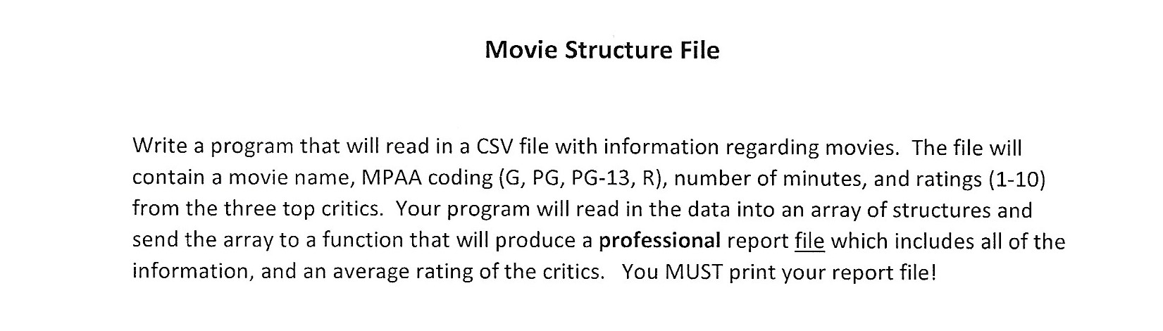 Solved Movie Structure File Write a program that will read | Chegg.com